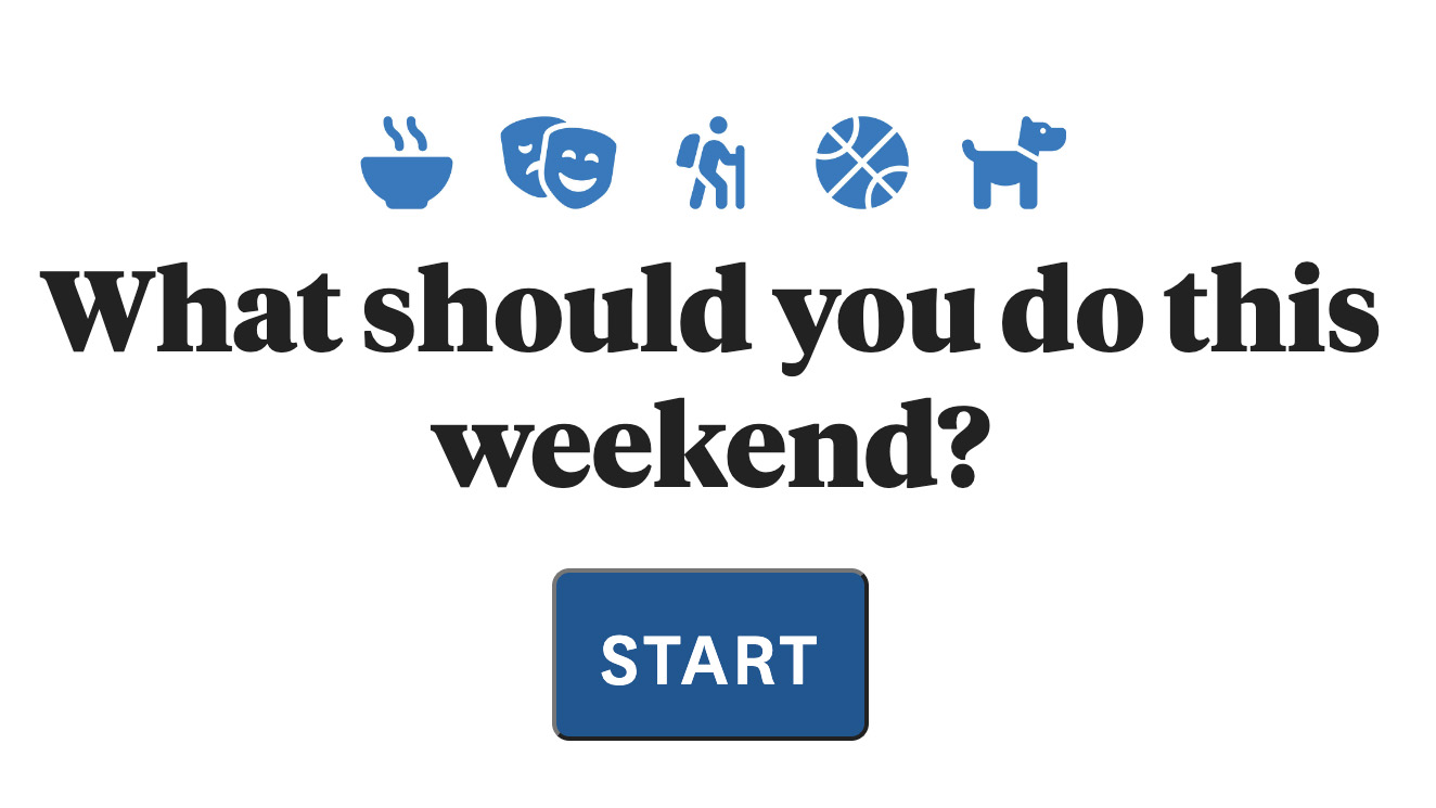 What should you do this weekend?