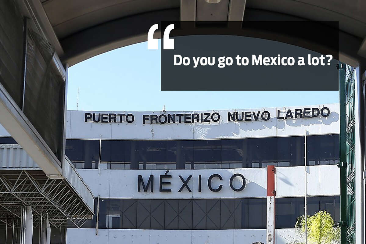 10 questions people ask when you say you're from Laredo