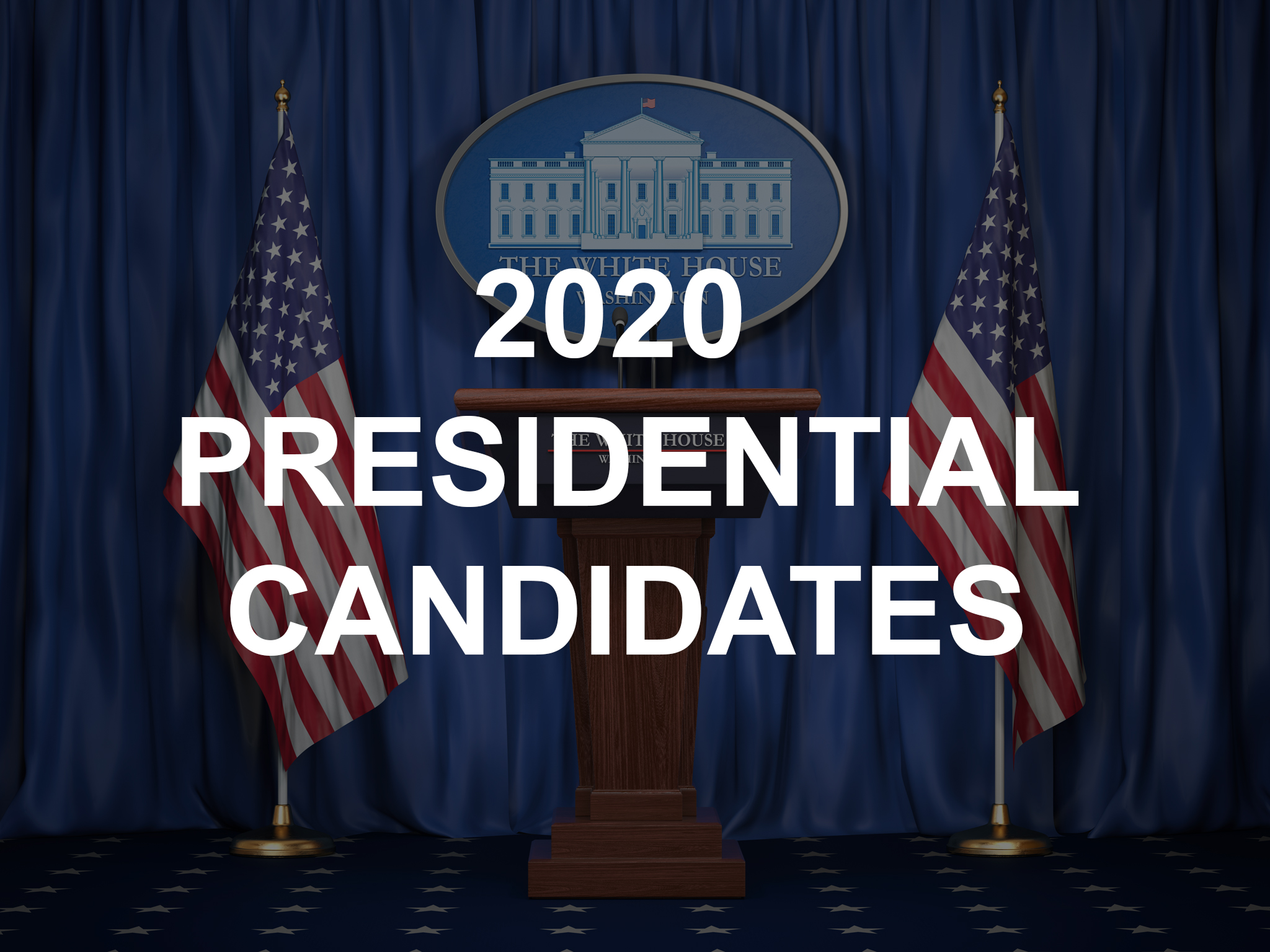 2020 Democratic and Republican presidential candidates