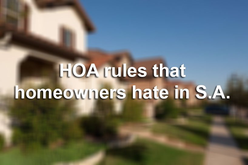 HOA rules that homeowners hate in San Antonio