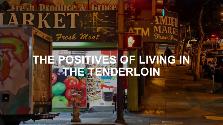 What it's like to live in the Tenderloin