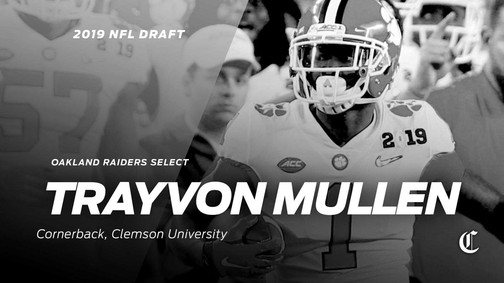 Raiders trade back, draft Clemson cornerback Trayvon Mullen at No. 40