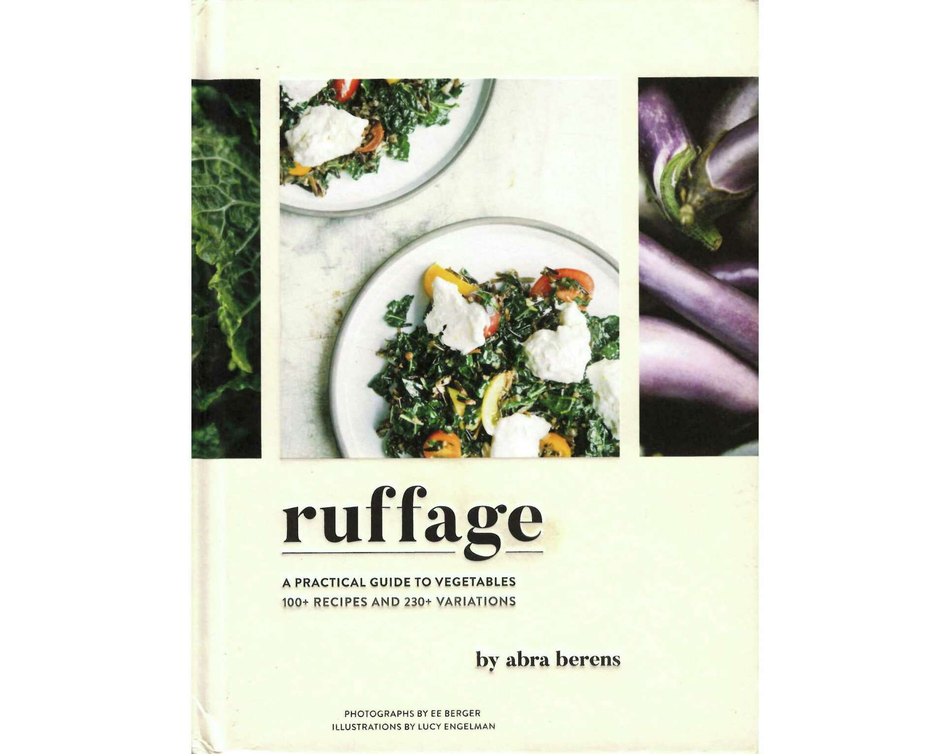 ‘Ruffage’ is the cookbook you need to make the most of the veggie aisle