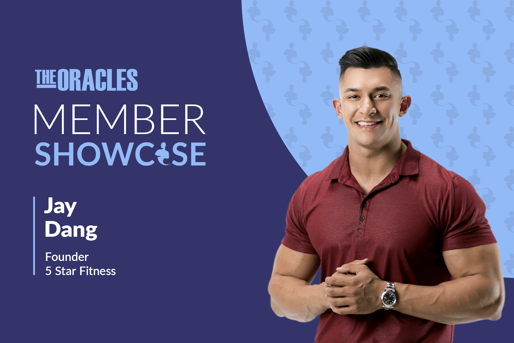 Fitness Professional Jay Dang on Why Confidence Is the Key to Success