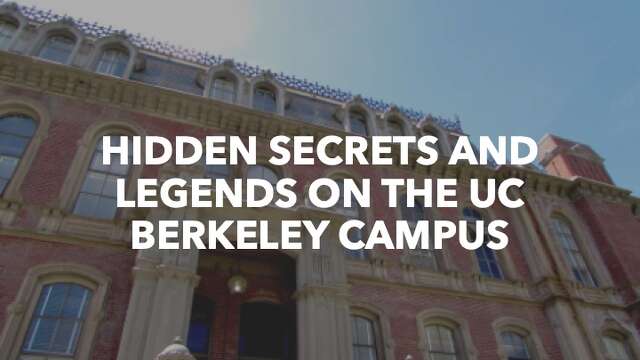 Hidden secrets and legends on the UC Berkeley campus