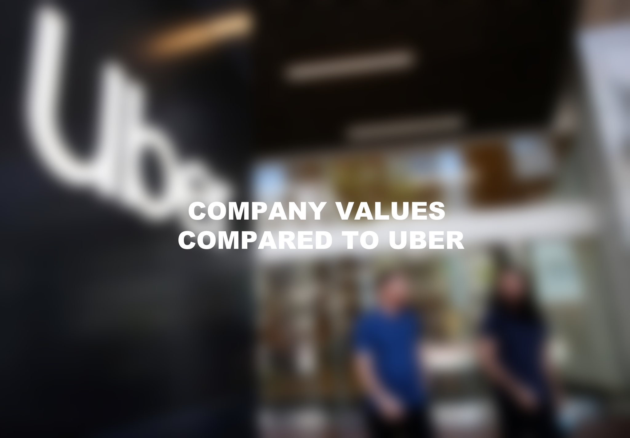 Company values compared to Uber