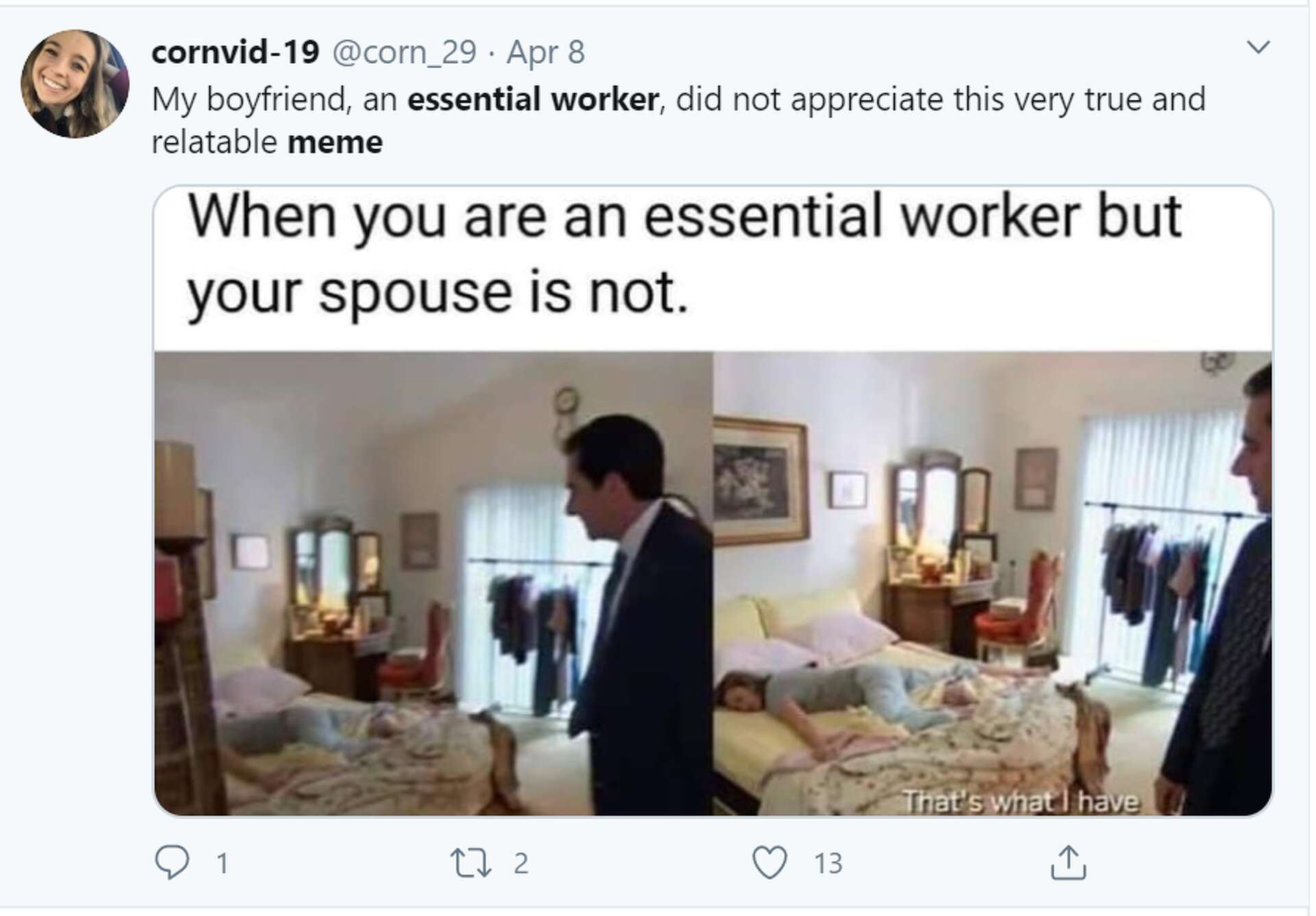 Hilarious memes that describe essential worker life