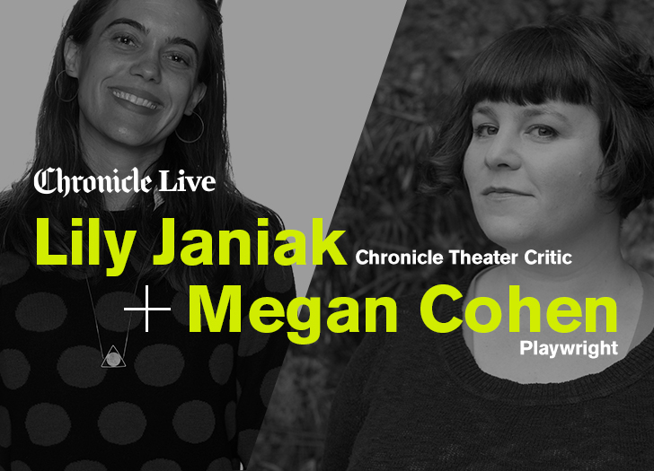 Chronicle Theater Critic Lily Janiak sits down with Playwright Megan Cohen
