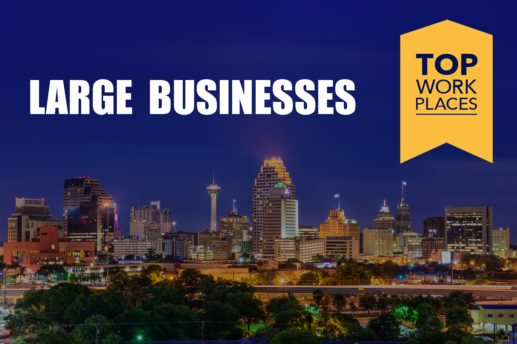 2020 Top Workplaces San Antonio: Large employers