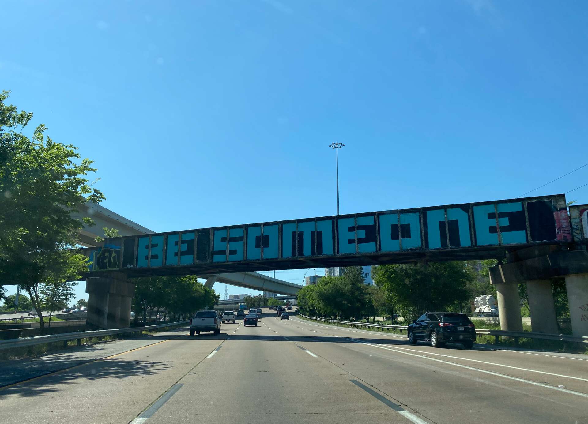 'Be Someone' sign is back, and it better stick around