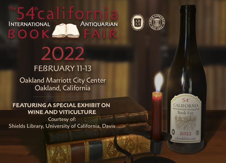 54th California International Antiquarian Book Fair Returns to Oakland ...