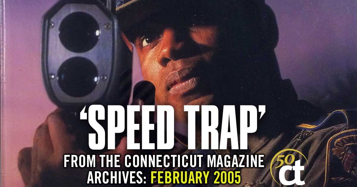 From the archives: 'Speed Trap' (Feb. 2005)