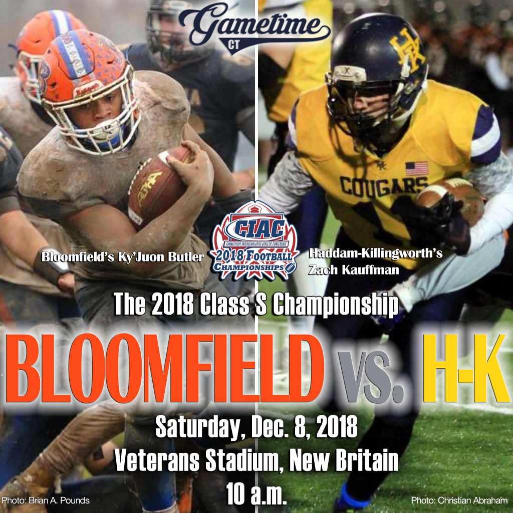 The 2018 Class S Football Championship: HADDAM-KILLINGWORTH vs. BLOOMFIELD