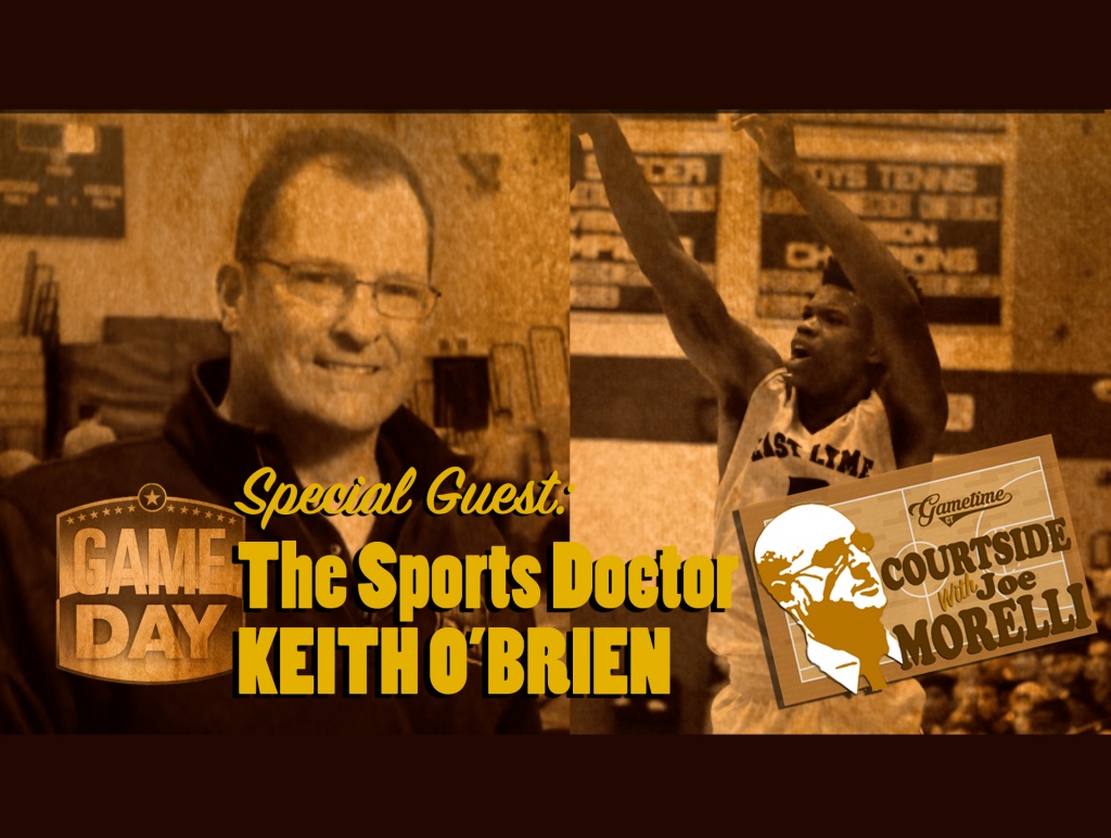 Courtside with Joe Morelli Ep. 3: The Sports Doctor, Keith O’Brien ...