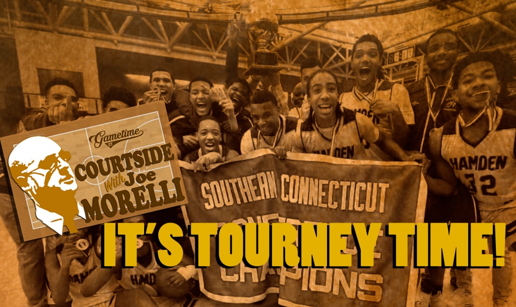 Courtside with Joe Morelli: It’s Tourney Time!