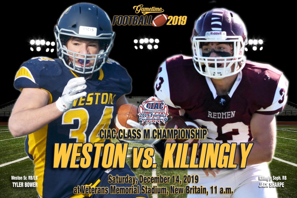 The 2019 CIAC Class M Football Championship: WESTON vs. KILLINGLY