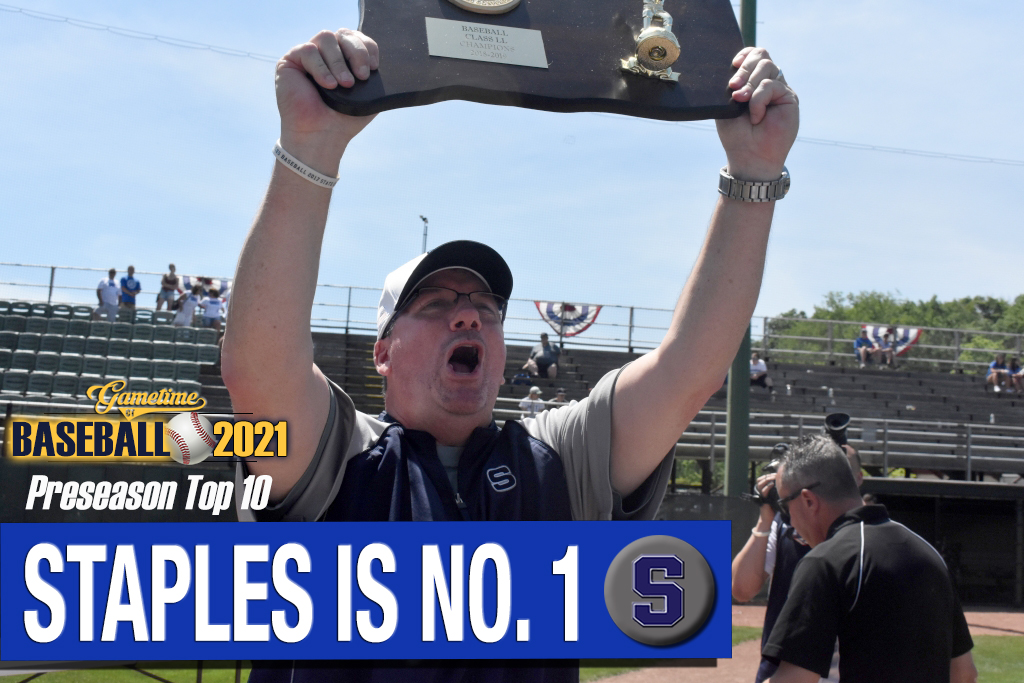 The 2021 GameTimeCT Preseason Top 10 Baseball Poll: STAPLES is No. 1