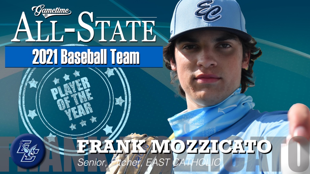 The 2021 GameTimeCT All-State Baseball First Team