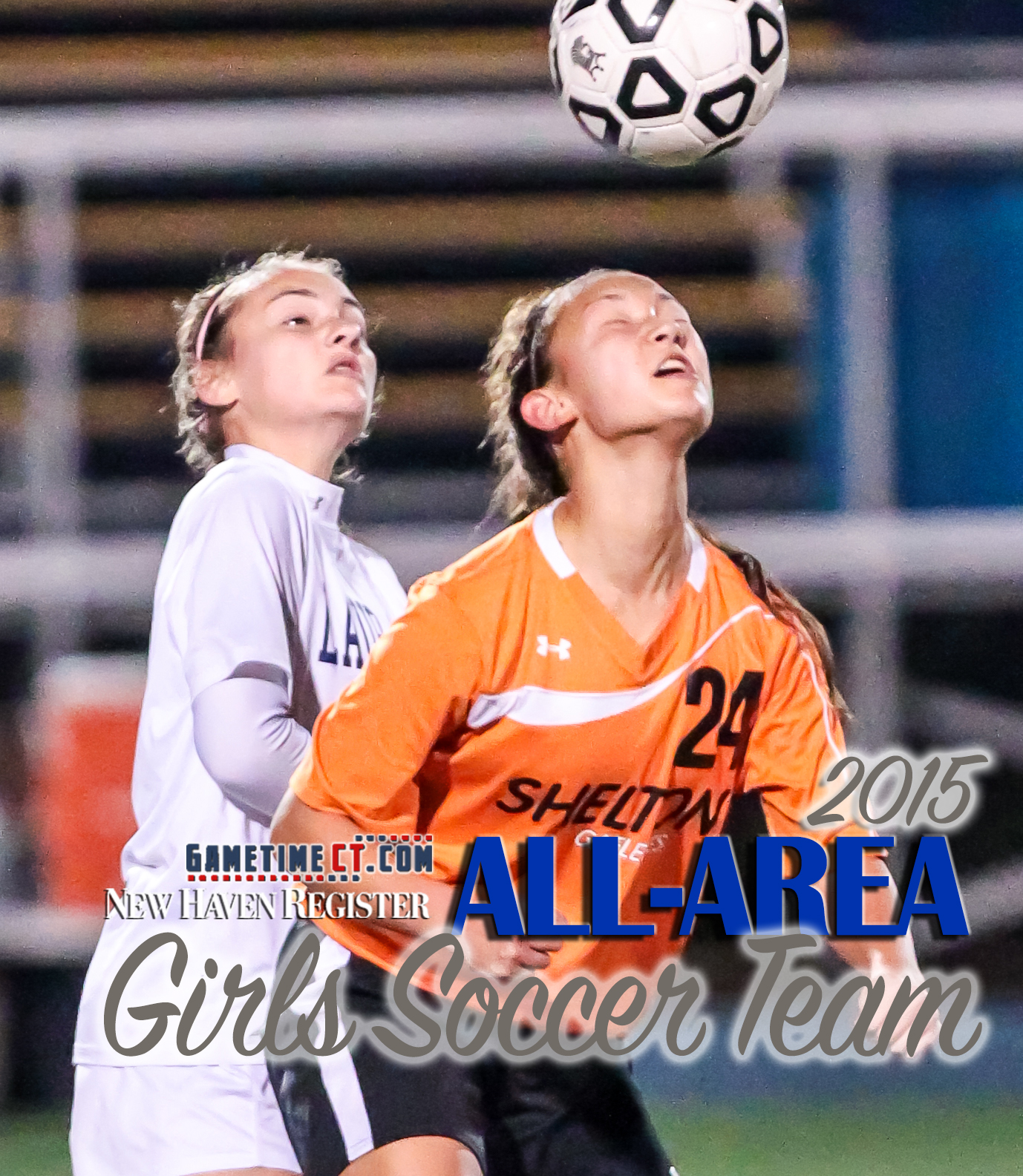 The 2015 GameTimeCT / NH Register All-Area Girls Soccer Team
