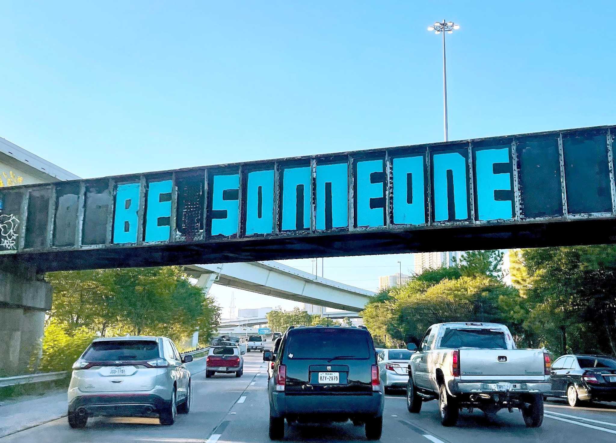 Who did the 'Be Someone,' 'Toeflop' graffiti in Houston?