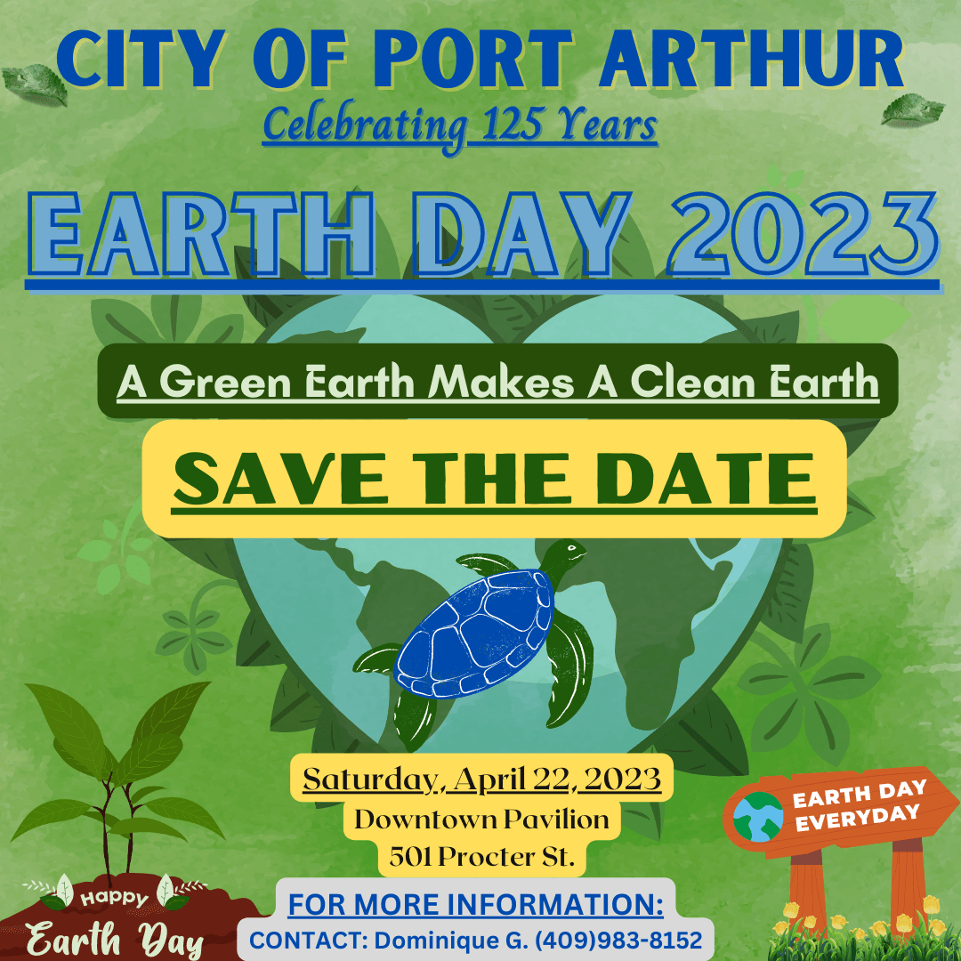 The city of Port Arthur is hosting an Earth Day cleanup event