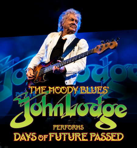 John Lodge shows at Wildey rescheduled for July 31 and Aug. 1