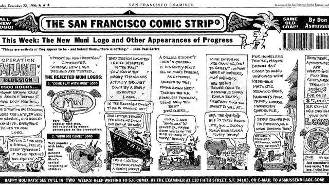 Muni tried to replace its 'worm' logo in 1996. Passengers revolted