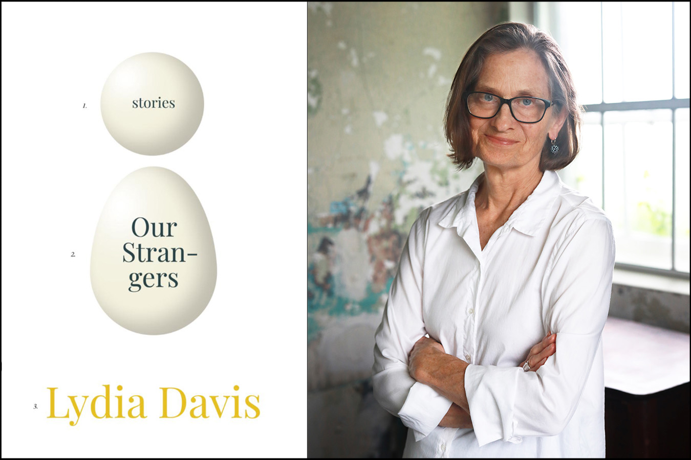 Lydia Davis on why ‘Our Strangers’ won’t be available on Amazon