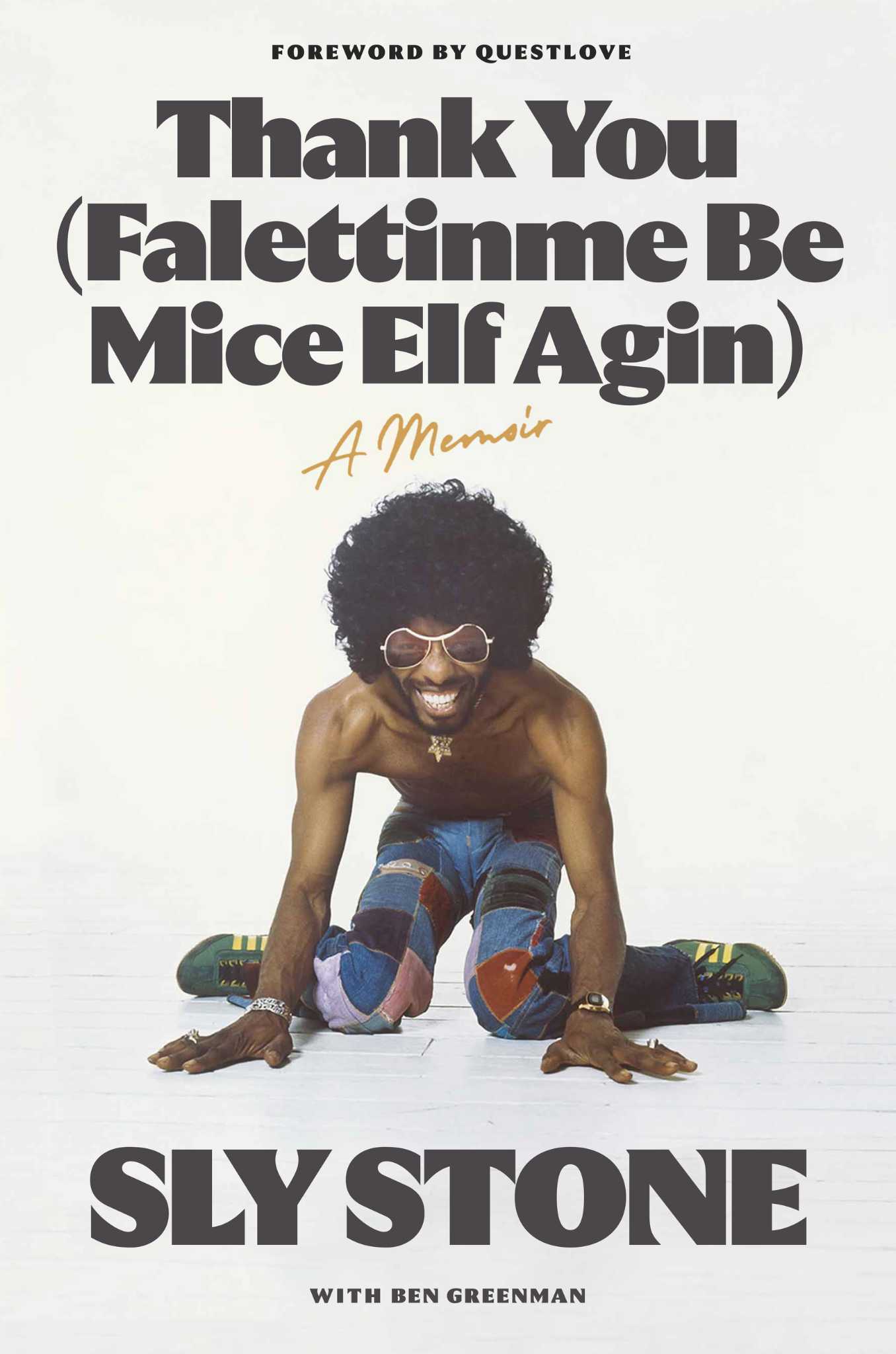Review: Thank You (Falettinme Be Mice Elf Agin) by Sly Stone