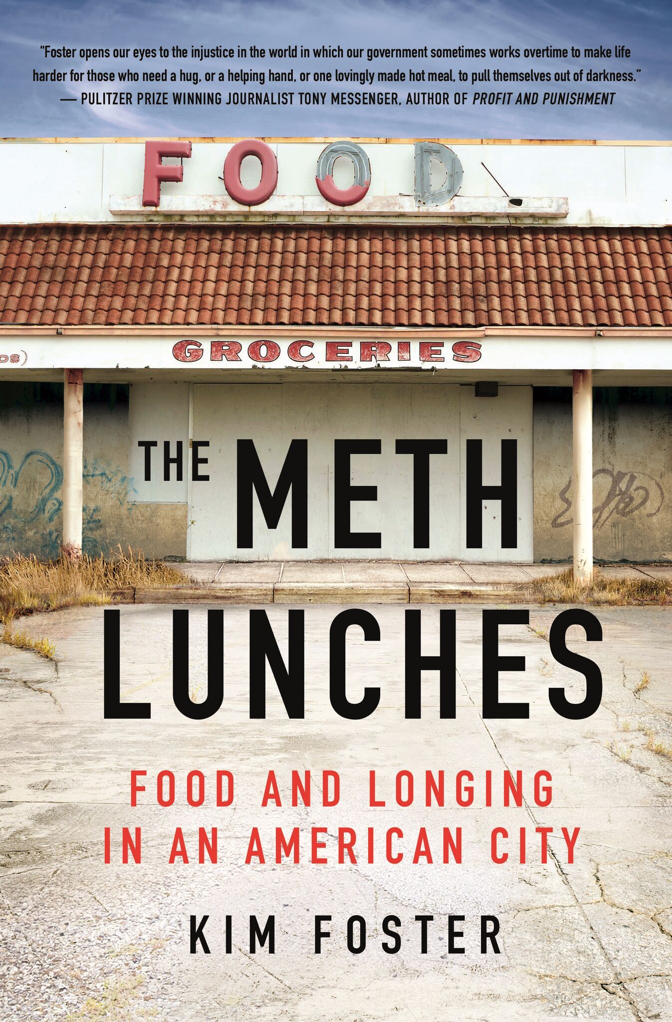 Kim Foster, formerly of Unity House in Troy, writes "The Meth Lunches"