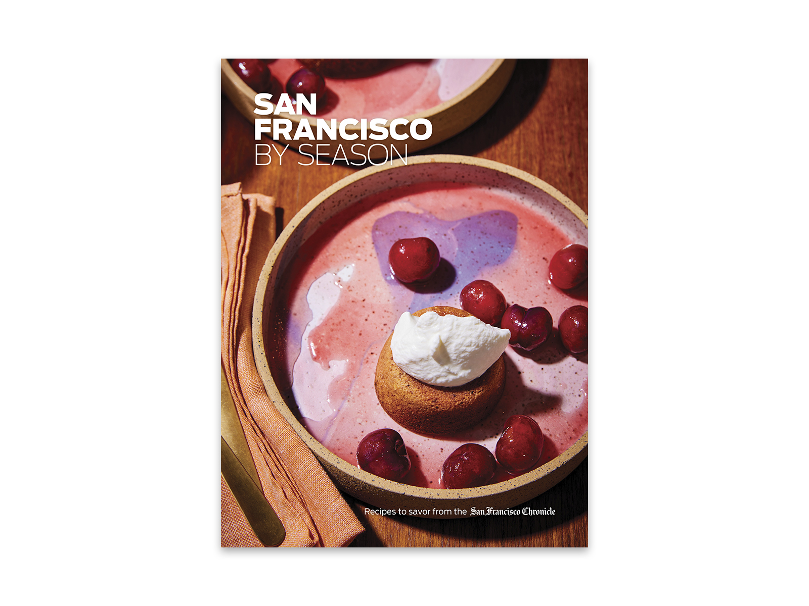 Take a sneak peek inside the S.F. Chronicle’s new cookbook