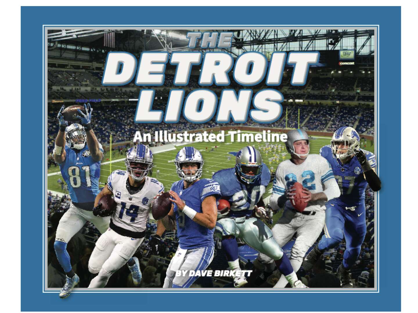 New book chronicles Detroit Lions history by journalist Dave Birkett