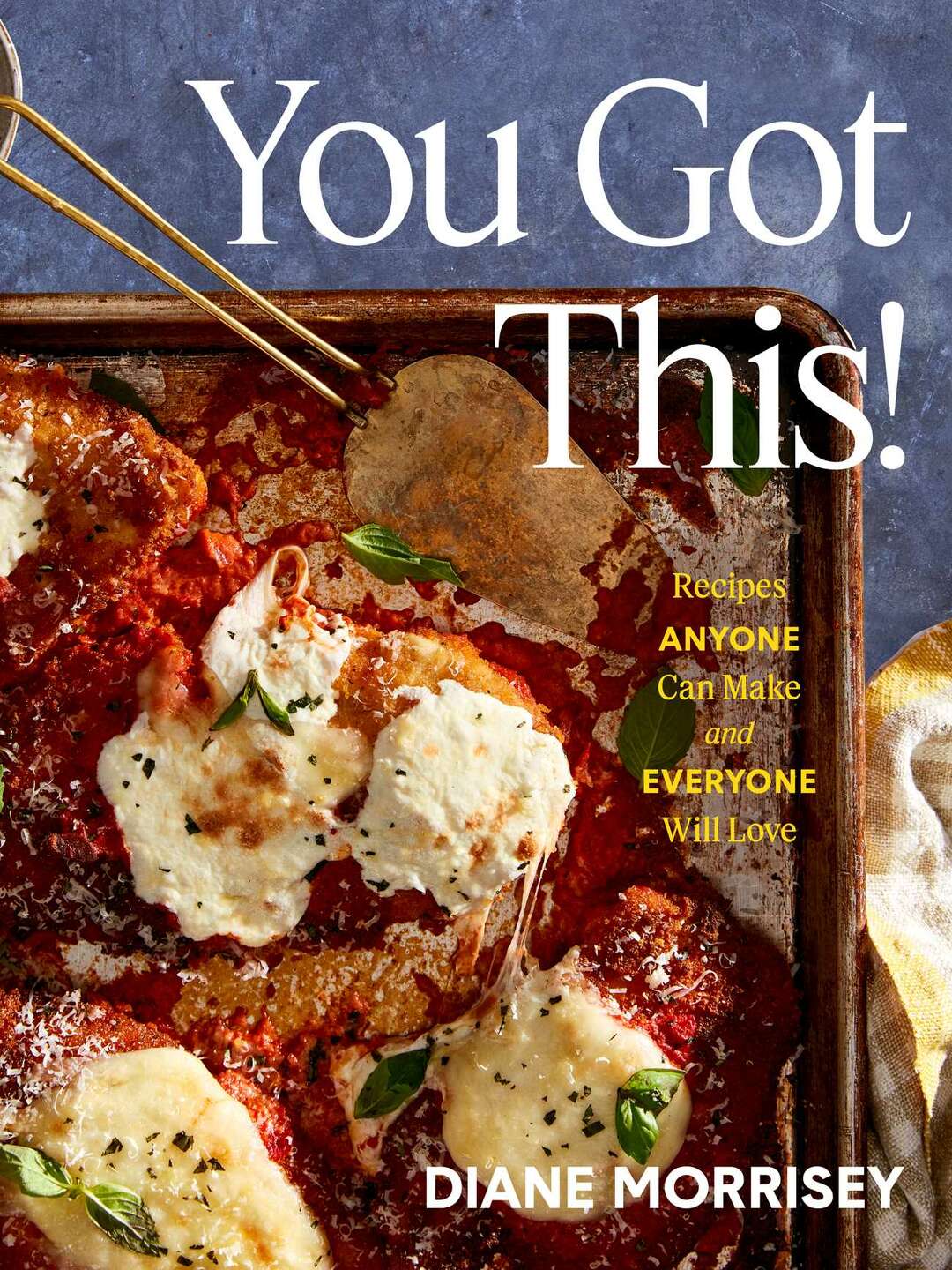 Food influencer Diane Morrisey to release cookbook, 'You Got This!'