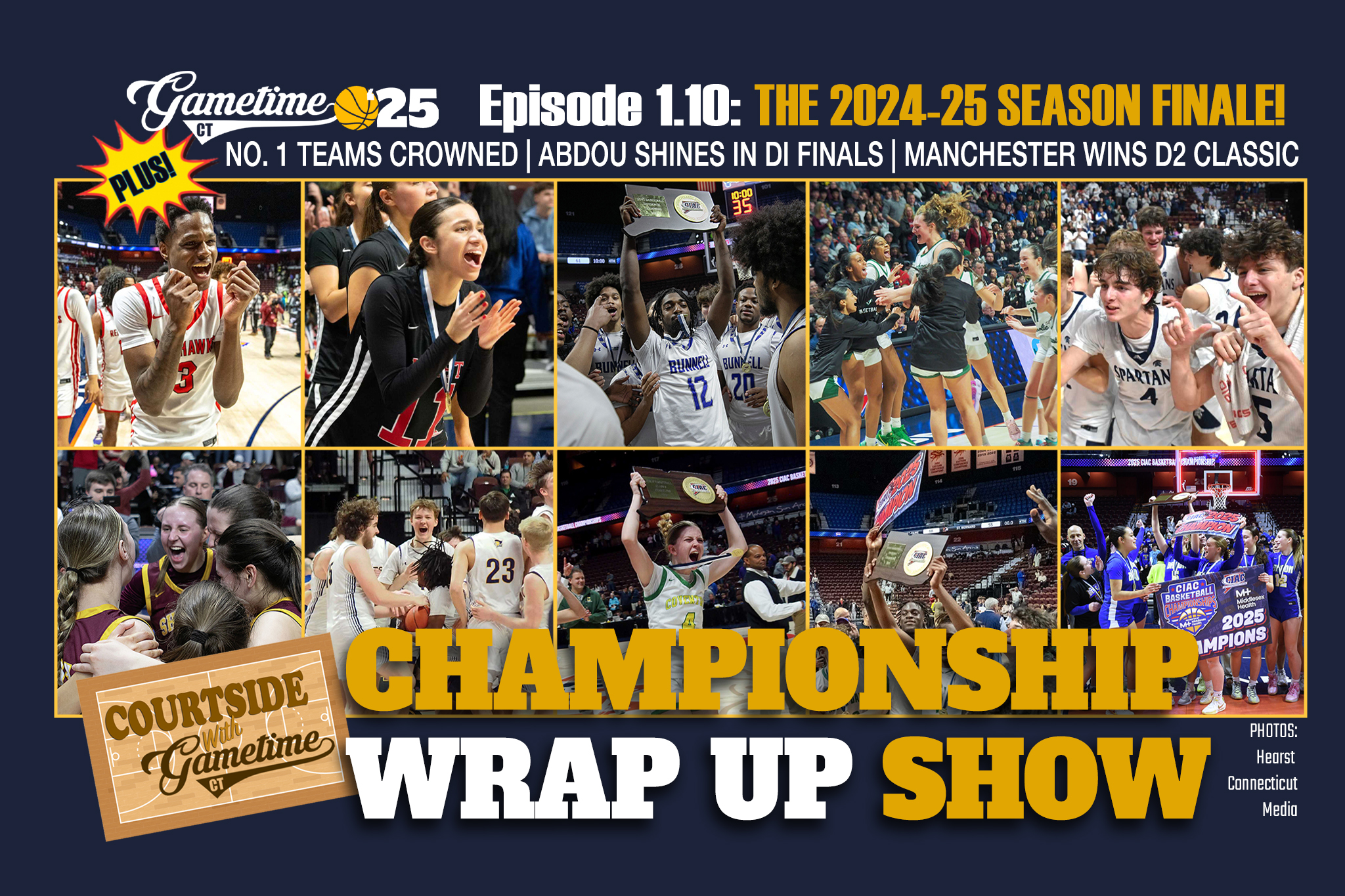 Courtside with GameTimeCT (S1 E10): 2025 Season wrap up show
