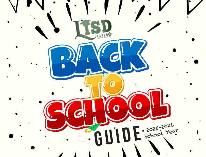 Laredo ISD Back-to-school guide for 2025-26 now online for families
