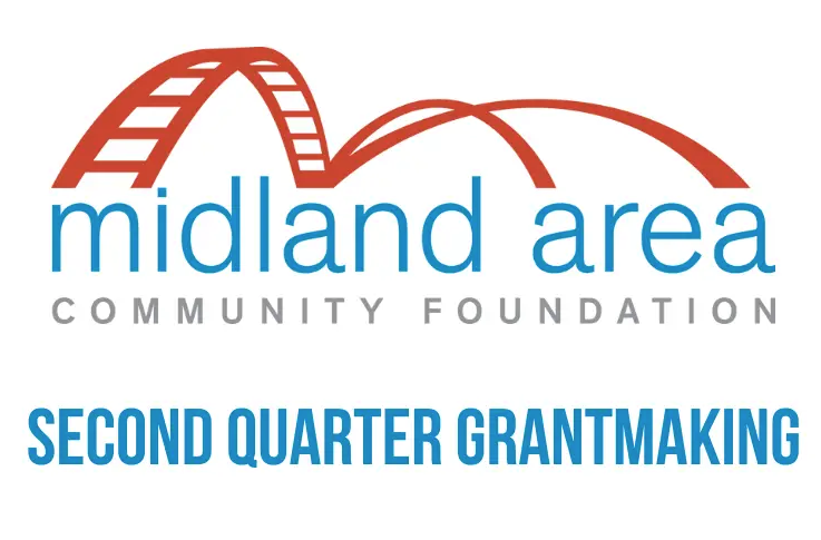 Midland Area Community Foundation awards $345K in quarterly grants