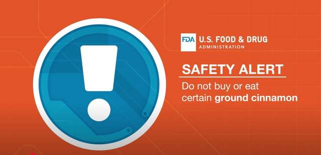Ground cinnamon recalled in CT and nationwide due to lead hazard: FDA