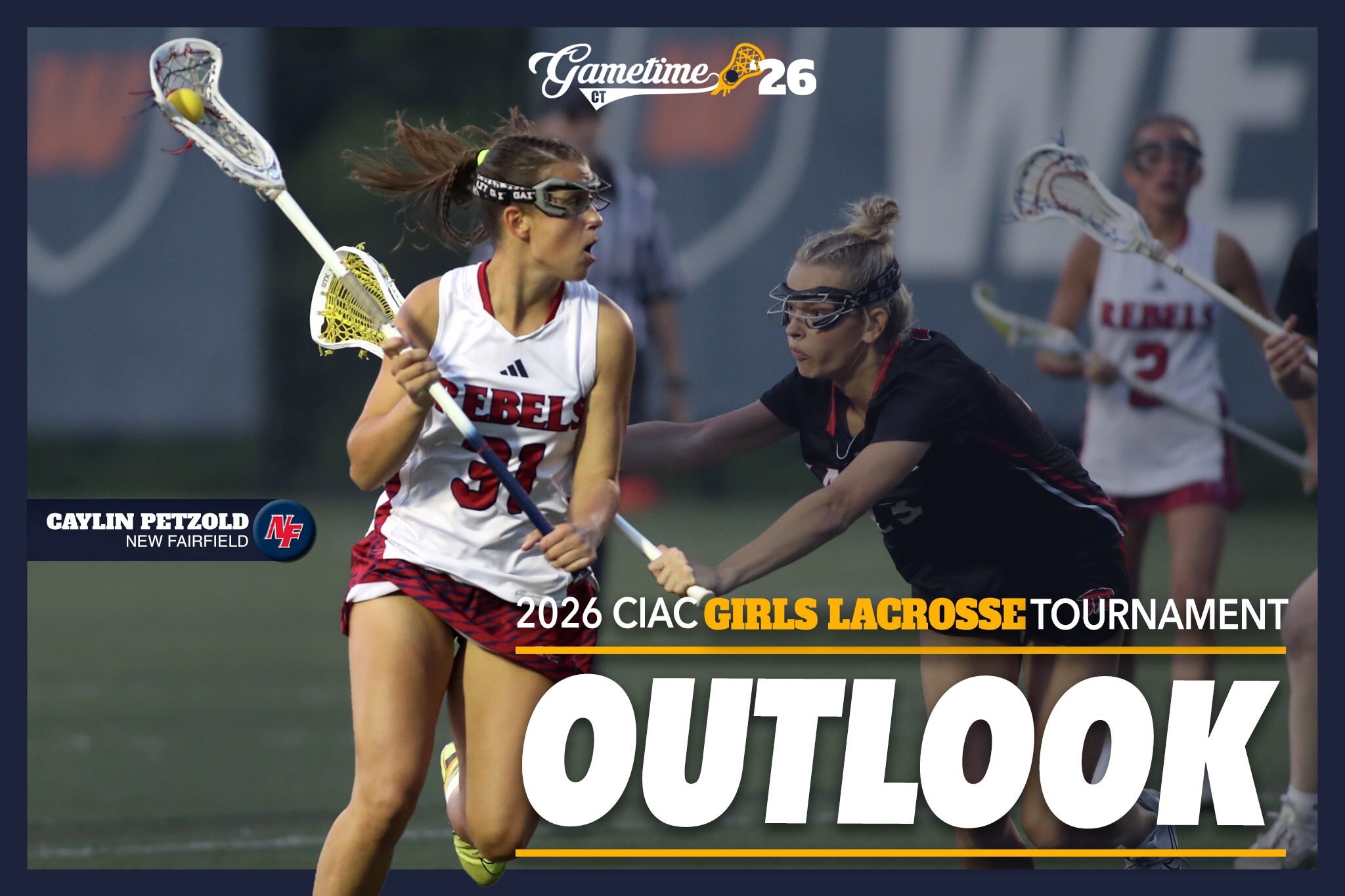 CIAC Girls Lacrosse tournament breakdowns, top players for 2026