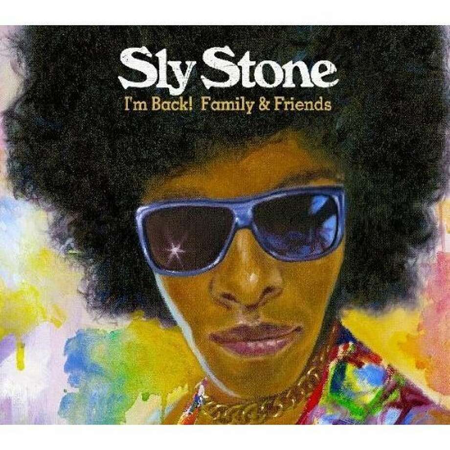 CD review: Sly Stone, 'I'm Back!' - SFGate