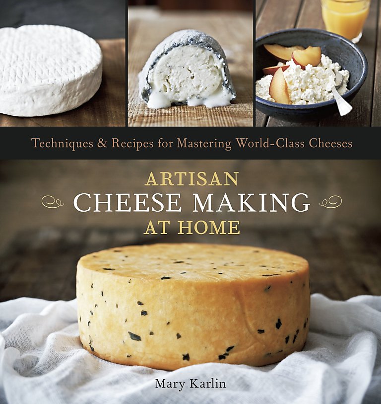 'Artisan Cheesemaking at Home' by Mary Karlin