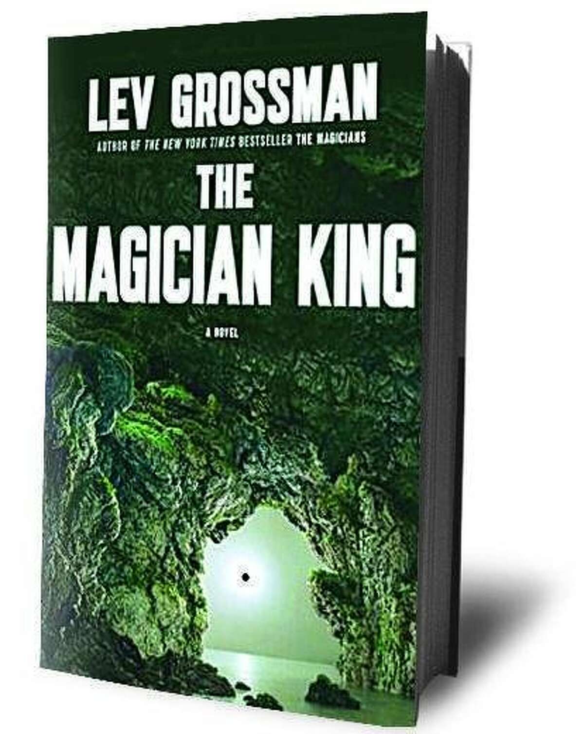 'The Magician King,' by Lev Grossman