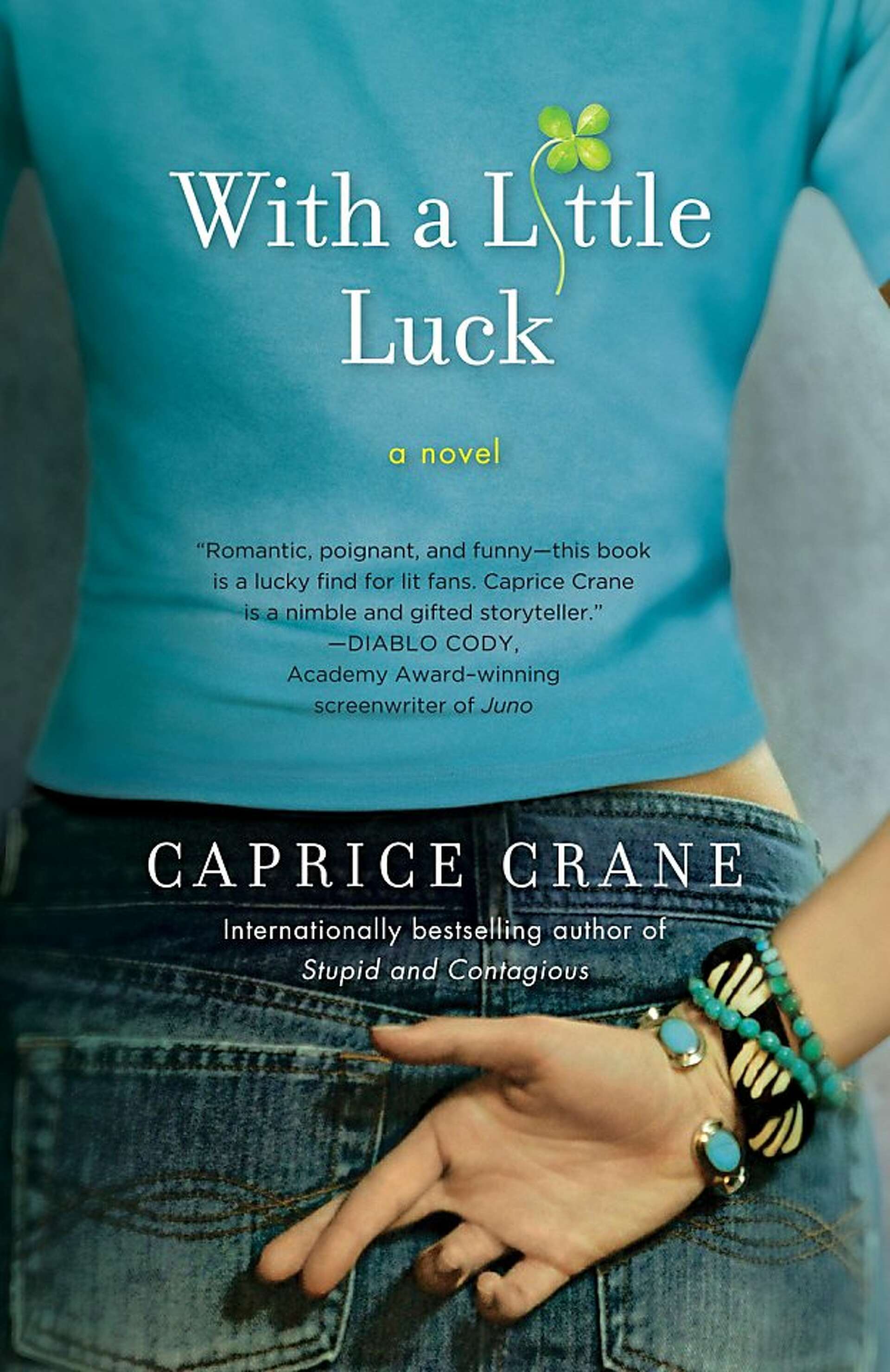 Caprice Crane: New novel is 'With a Little Luck'
