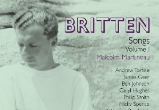 CD review: Britten, Songs, Vol. 1