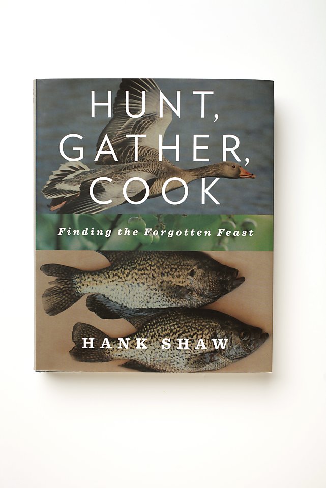 Cook's Books: {ldquo}Hunt, Gather, Cook{rdquo}