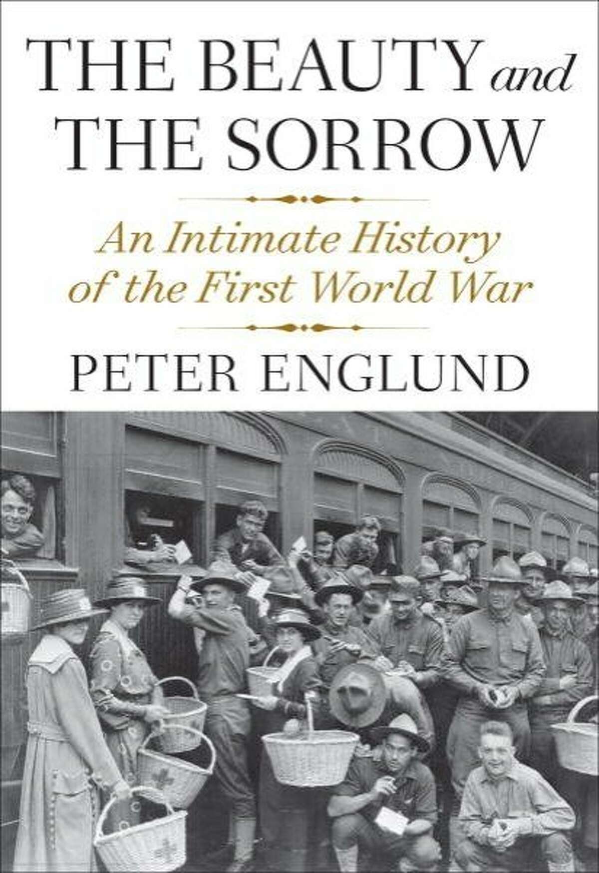 'The Beauty and the Sorrow,' by Peter Englund