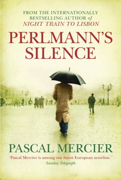 'Perlmann's Silence,' by Pascal Mercier