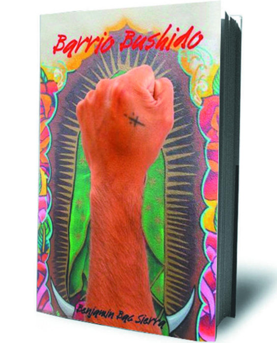 'Barrio Bushido,' by Benjamin Bac Sierra: review