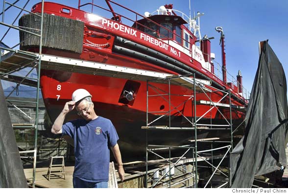 SAN FRANCISCO / Phoenix soon to rise from dry dock / Fireboat that ...
