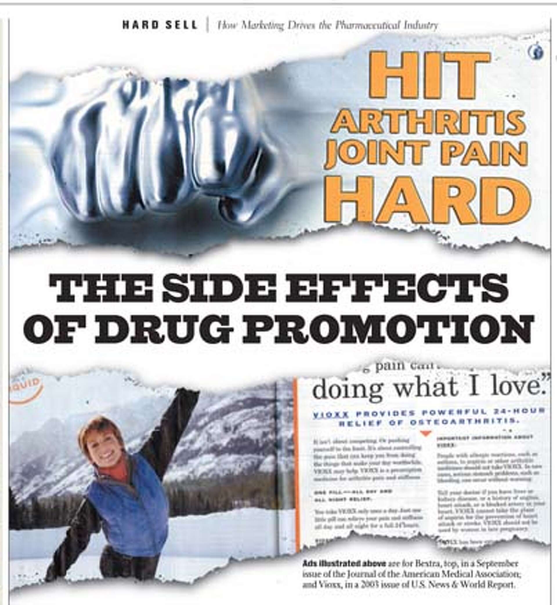 HARD SELL: HOW MARKETING DRIVES THE PHARMACEUTICAL INDUSTRY / The side ...