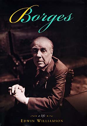 Taking Borges to the head shrinker / Biographer weighs 'psychological ...
